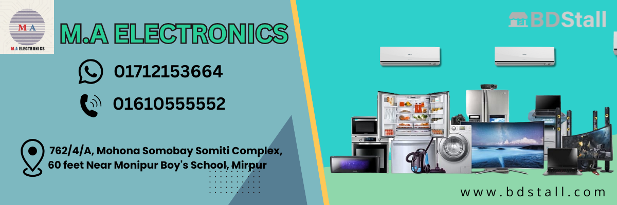 M.A ELECTRONICS at Mirpur in Dhaka, Bangladesh | BDStall